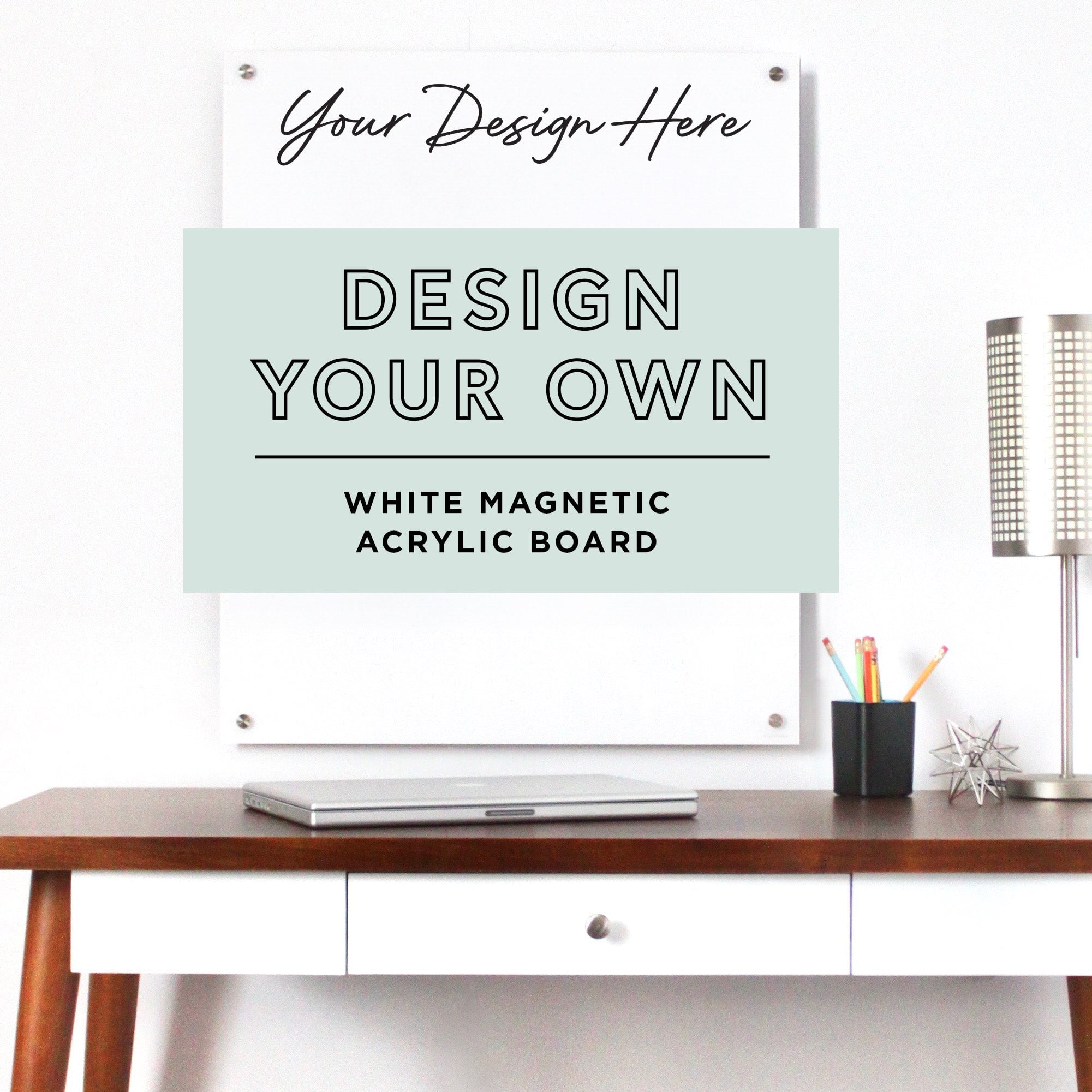 DESIGN YOUR OWN board | Floating White Magnetic Acrylic Board | Vertic ...